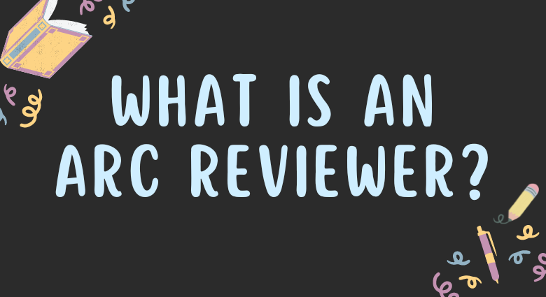 What is an ARC Reviewer? – Edit-Beta-Review